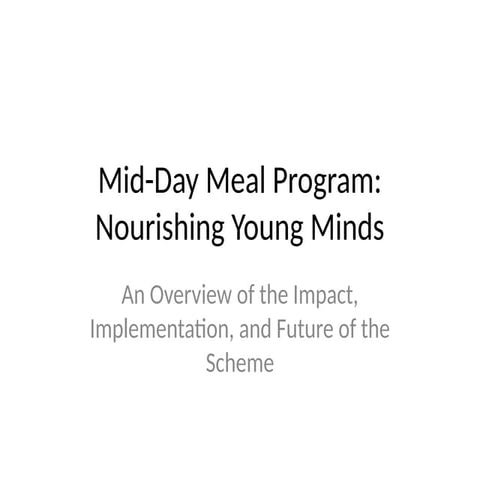 Mid-Day_Meal_Presentation__PresentationPresentation | PPTX