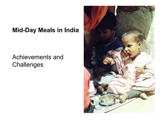 Mid day meal program | PPTX