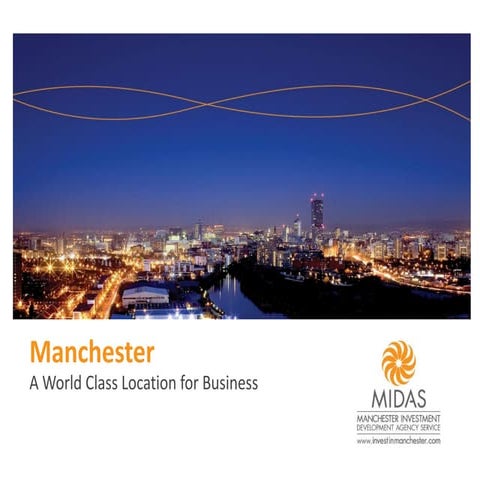 Midas Manchester Successful Inward Investment Agency | PPT
