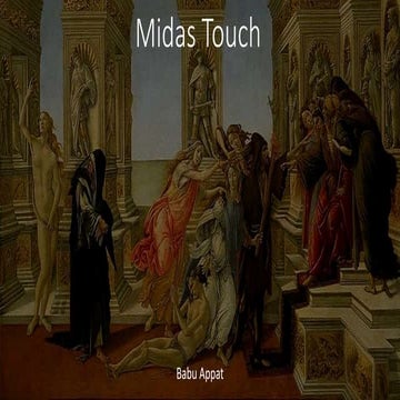Midas touch- Gold 'n' Greed | PPTX