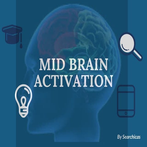 Mid brain activation | PDF