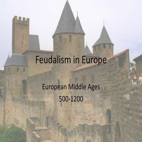 Feudalism - Middle Ages II | PPTX