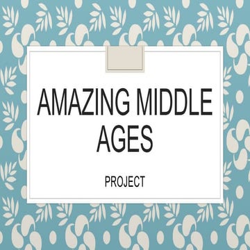 Middle Ages Project | PPT