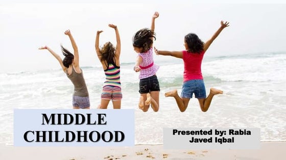 Middle Childhood: Physical Development | PPT