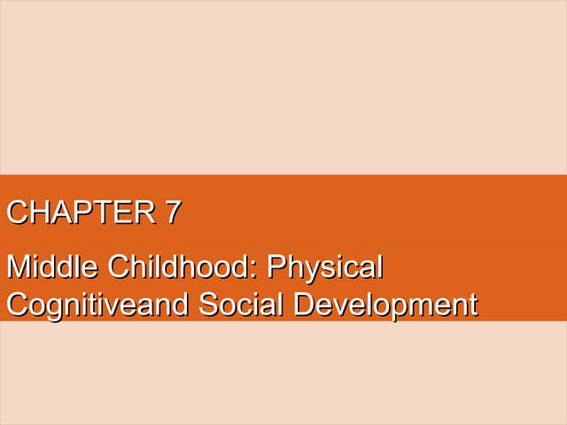 Middle Childhood: Physical Development | PPT