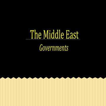 Middle East Governments | PPT