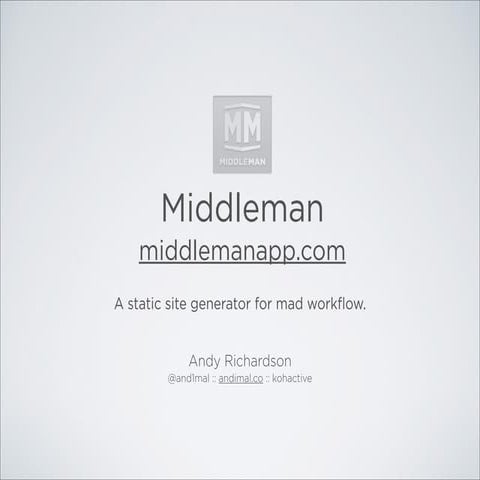 Middleman for Workflow | PPT