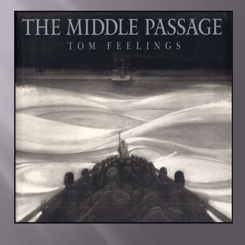 Middle Passage 2 | PPT