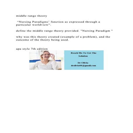 middle range theory Nursing Paradigms’ function as expressed t.docx