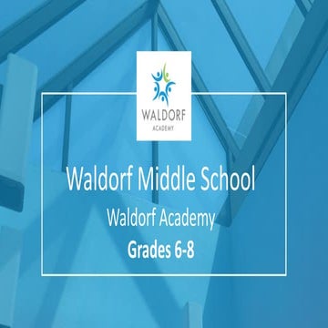 Middle school overview presentation | Waldorf Academy Toronto Private ...