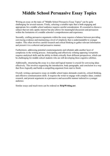 Persuasive Essay Middle School. Coker University | PDF