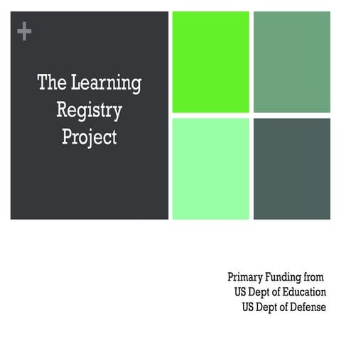 Learning Registry, Steve Midgley | PPT