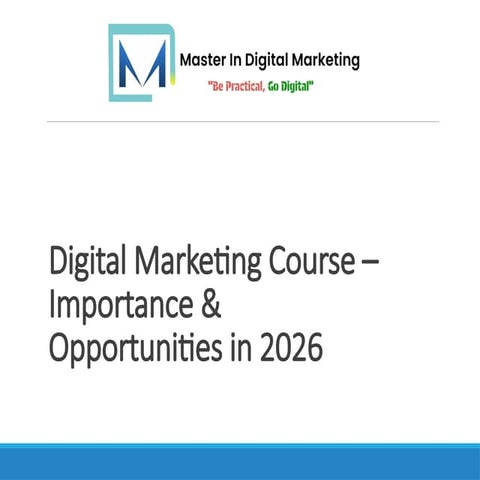 MIDM_Digital_Marketing_Importance_Opportunities_2026.pptx
