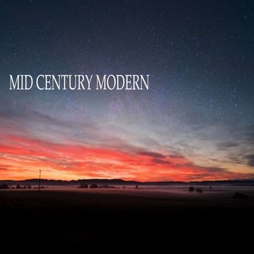 Design Appreciation - Mid Century Modern | PPTX