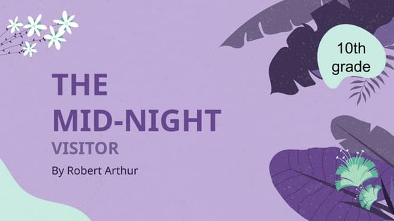 Ch 3 The_Midnight_Visitor_Presentation.pptx