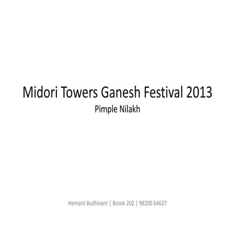 Midori Tower Ganesh Festival 2013 | PPTX