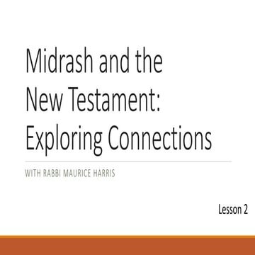 Midrash / New Testament slideshow 2 | PPTX