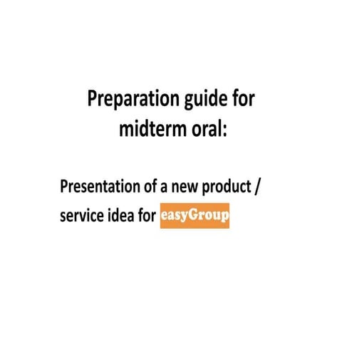 Preparation Guide for Midterm oral presentation | PPT