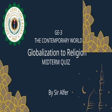 MIDTERM QUIZ - GLOBALIZATION TO RELIGION.pptx