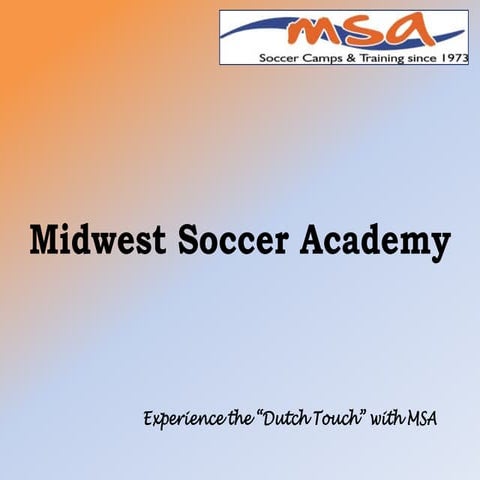 Midwest Soccer Academy | PPTX