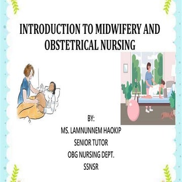 midwiferyintro-221030125058-06134d3d.pdf | Pregnancy | Reproductive Health