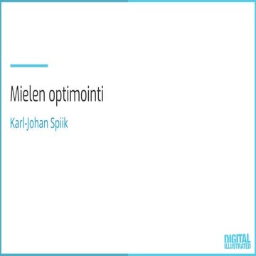 Mielen Optimointi Karl Johan Spiik Ppt