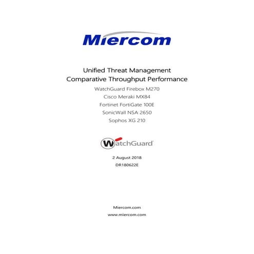 Miercom Unified Threat Management Report - WatchGuard M270 | PDF