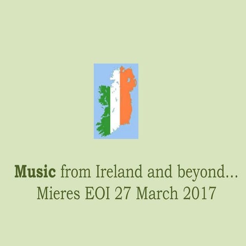 Music from Ireland and beyond | PPT