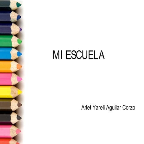 Mi escuela | PPTX