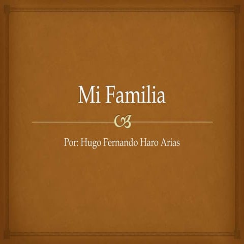 Mi Familia | PPT