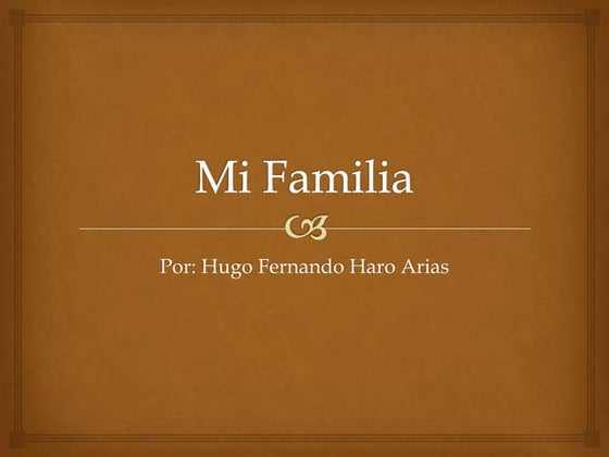 Presentacion la familia | PPT