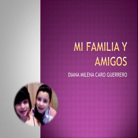 Mi familia y yo | PPTX