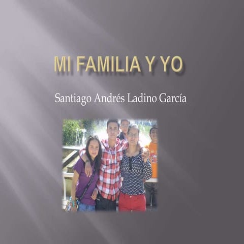 Mi familia y yo | PPTX