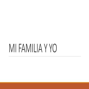 Mi familia y yo | PPTX
