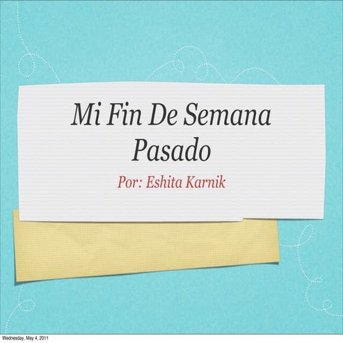 Mi fin de semana pasado | PDF