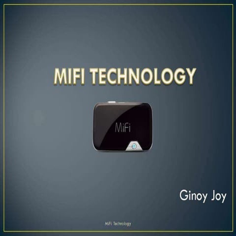 Mifi Technology | PPTX