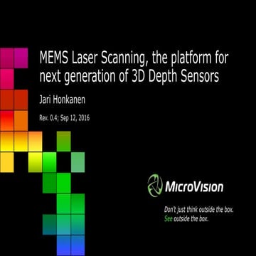 MEMS Laser Scanning, the platform for next generation of 3D Depth ...