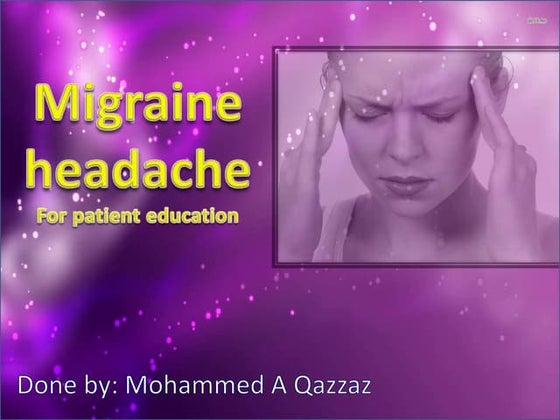 Migraine its presentation and management | PPT