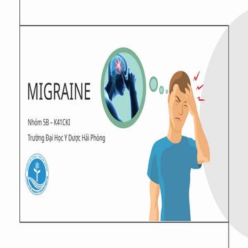 Chẩn đoán và điều trị chứng đau nửa đầu Migraine | PPTX