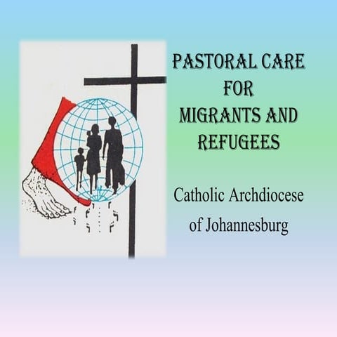 Pastoral Care for Migrants and Refugees | PDF