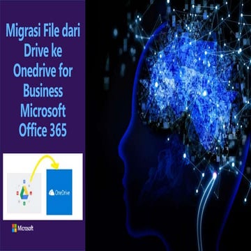 Migrasi File dari Drive ke Onedrive for Business-new.pptx