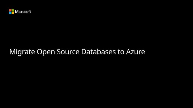 Migrate Open Source Databases to Azure.pptx Migrate Open Source Databases to Azure.pptx