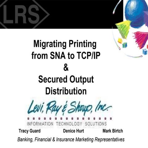Migrating Printing from SNA to TCP/IP | PPT