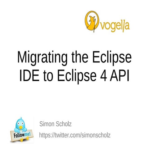Migrating The Eclipse Ide To Eclipse 4 Api Odp Programming Languages Computing