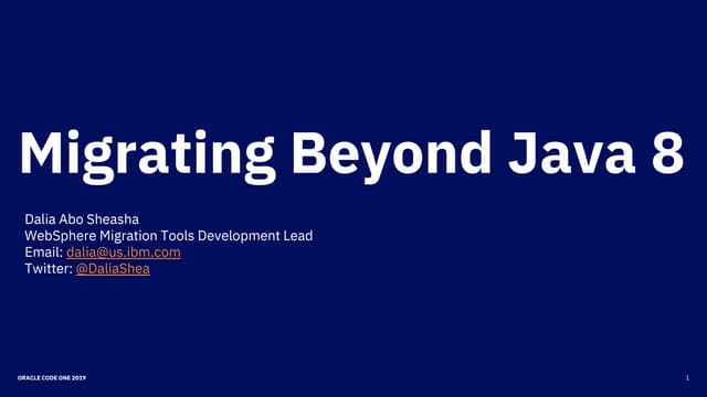 Migrating Beyond Java 8 | PPT Migrating Beyond Java 8 | PPT