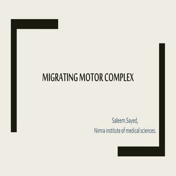 Migrating motor complex | PPTX