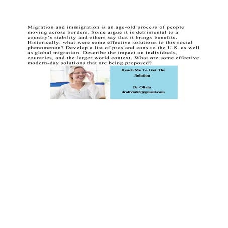 Migration and immigration is an age-old process of people moving acr.docx