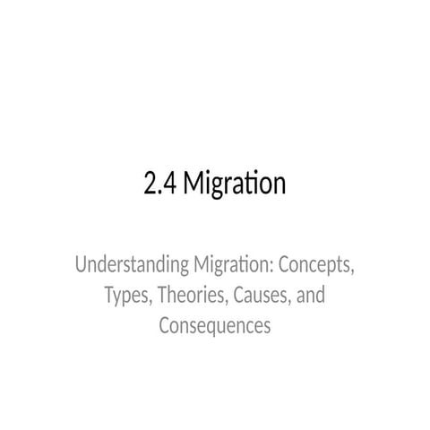 Migration_Concepts_Types_Theories_Updated_v2.pptx