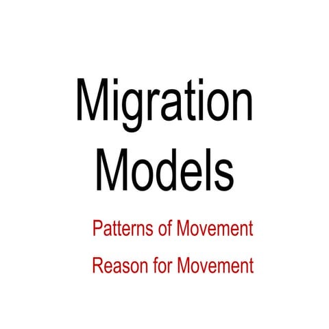 Migration models | PPTX