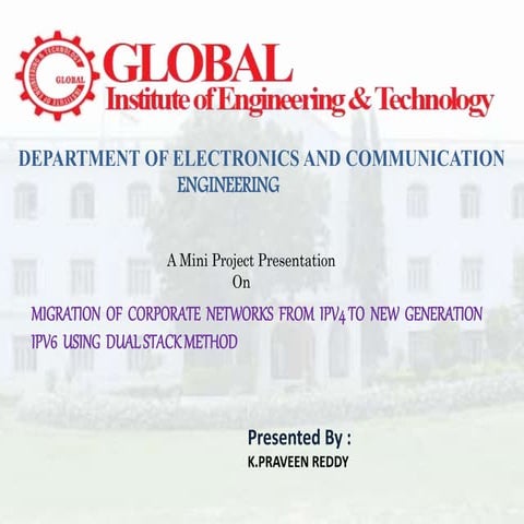 Migration Of Corperate Networks From Ipv4 To Ipv6 Using Dual Stack Pptx Computer Networking